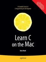 Learn C on the Mac | SpringerLink