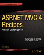 ASP.NET MVC 4 Recipes: A Problem-Solution Approach | SpringerLink