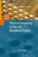 Practical Computing on the Cell Broadband Engine | SpringerLink