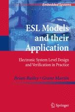 ESL Models and their Application: Electronic System Level Design and ...