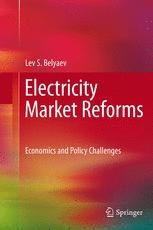 Electricity Market Reforms: Economics and Policy Challenges | Springer ...