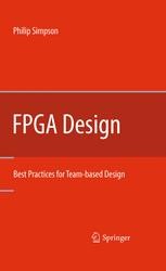 FPGA Design: Best Practices for Team-based Design | SpringerLink