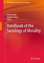 Handbook of the Sociology of Morality | SpringerLink