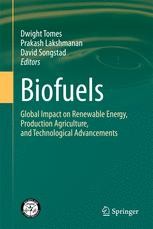 Biofuels: Global Impact on Renewable Energy, Production Agriculture ...