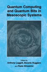 Quantum Computing and Quantum Bits in Mesoscopic Systems | SpringerLink