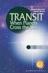 Transit When Planets Cross the Sun: When Planets Cross the Sun ...
