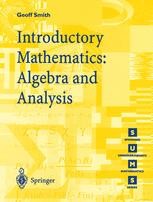 Introductory Mathematics: Algebra and Analysis | SpringerLink