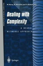 Dealing with Complexity: A Neural Networks Approach | SpringerLink
