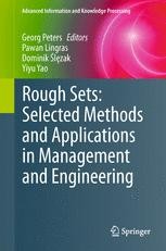 Rough Sets: Selected Methods and Applications in Management and Engineering | SpringerLink