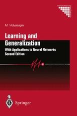 Learning and Generalisation: With Applications to Neural Networks ...