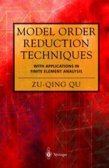 Model Order Reduction Techniques with Applications in Finite Element Analysis | SpringerLink