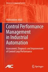 Control Performance Management in Industrial Automation: Assessment ...