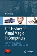 The History of Visual Magic in Computers: How Beautiful Images are Made ...