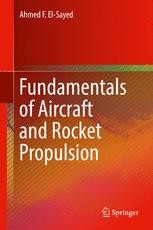 Fundamentals of Aircraft and Rocket Propulsion | SpringerLink