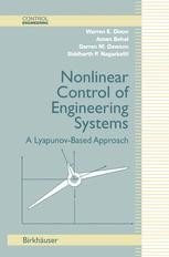 Nonlinear Control of Engineering Systems: A Lyapunov-Based Approach ...