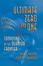 Ultimate Zero and One: Computing at the Quantum Frontier | SpringerLink