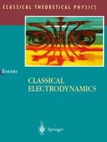 Classical Electrodynamics | SpringerLink
