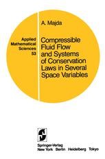 Compressible Fluid Flow and Systems of Conservation Laws in Several ...