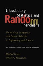 Introductory Statistics and Random Phenomena: Uncertainty, Complexity ...