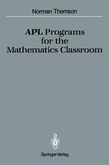 APL Programs for the Mathematics Classroom | SpringerLink