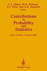 Contributions to Probability and Statistics: Essays in Honor of Ingram ...