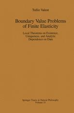 Boundary Value Problems of Finite Elasticity: Local Theorems on Existence, Uniqueness, and ...