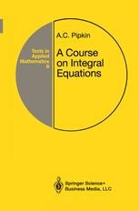 A Course on Integral Equations | SpringerLink