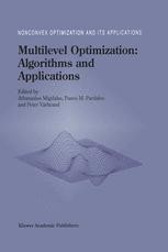 Multilevel Optimization: Algorithms and Applications | SpringerLink