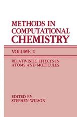 Methods in Computational Chemistry: Volume 2 Relativistic Effects in ...