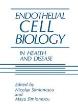 Endothelial Cell Biology in Health and Disease | Springer Nature Link