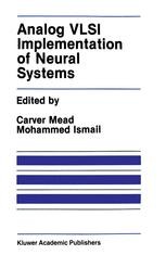 Analog VLSI Implementation of Neural Systems | SpringerLink