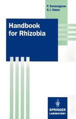 Handbook for Rhizobia: Methods in Legume-Rhizobium Technology ...