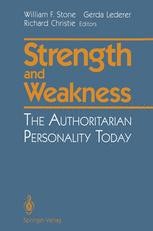 Strength and Weakness: The Authoritarian Personality Today | SpringerLink