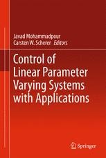 Control of Linear Parameter Varying Systems with Applications | SpringerLink