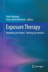 Exposure Therapy: Rethinking the Model - Refining the Method | SpringerLink