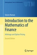 Introduction to the Mathematics of Finance: Arbitrage and Option ...