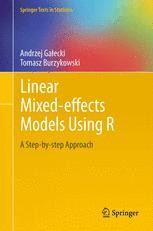 Linear Mixed-Effects Models Using R: A Step-by-Step Approach | SpringerLink