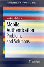 Mobile Authentication: Problems and Solutions | SpringerLink