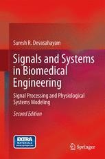 Signals and Systems in Biomedical Engineering: Signal Processing and ...