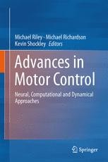 Progress in Motor Control: Neural, Computational and Dynamic Approaches ...