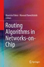 Routing Algorithms in Networks-on-Chip | SpringerLink