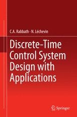 Discrete-Time Control System Design with Applications | SpringerLink