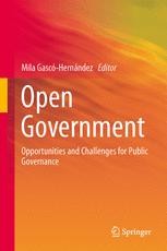 Open Government: Opportunities and Challenges for Public Governance ...