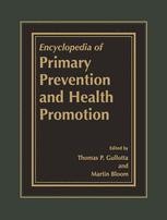 Encyclopedia of Primary Prevention and Health Promotion | SpringerLink