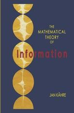 The Mathematical Theory of Information | SpringerLink