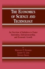 The Economics of Science and Technology: An Overview of Initiatives to ...
