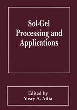 Sol-Gel Processing and Applications | SpringerLink