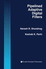 Pipelined Adaptive Digital Filters | SpringerLink