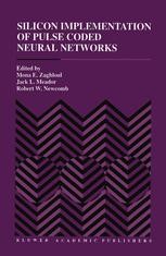Silicon Implementation of Pulse Coded Neural Networks | SpringerLink