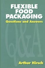 Flexible Food Packaging: Questions and Answers | SpringerLink